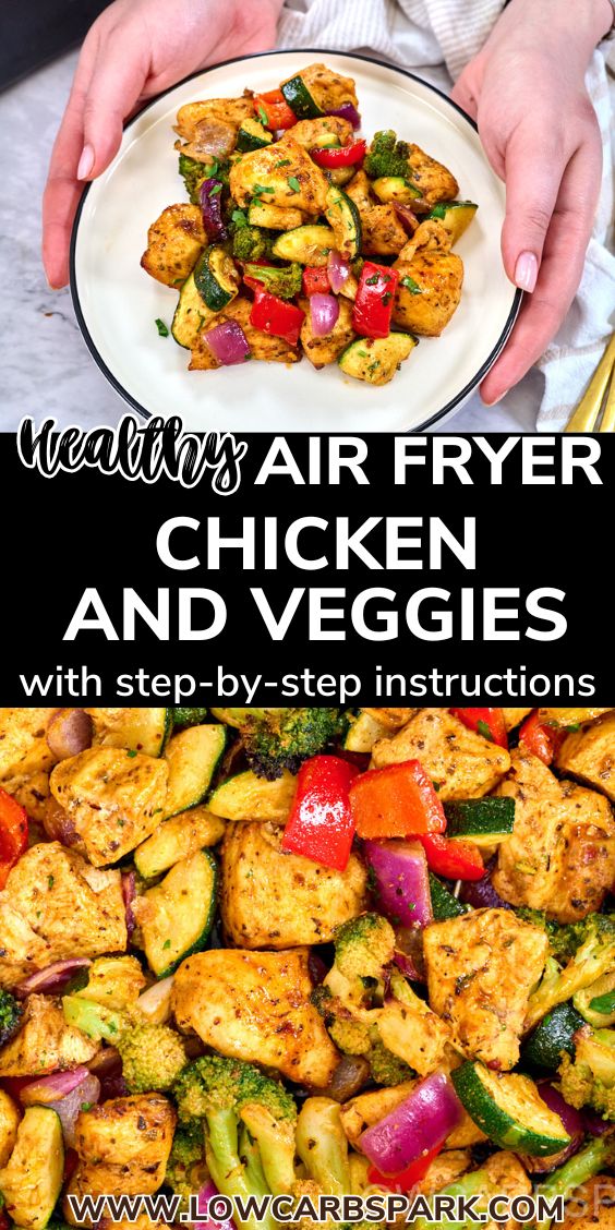 Healthy Air Fryer Chicken And Vegetables (20 Minute Recipe)
