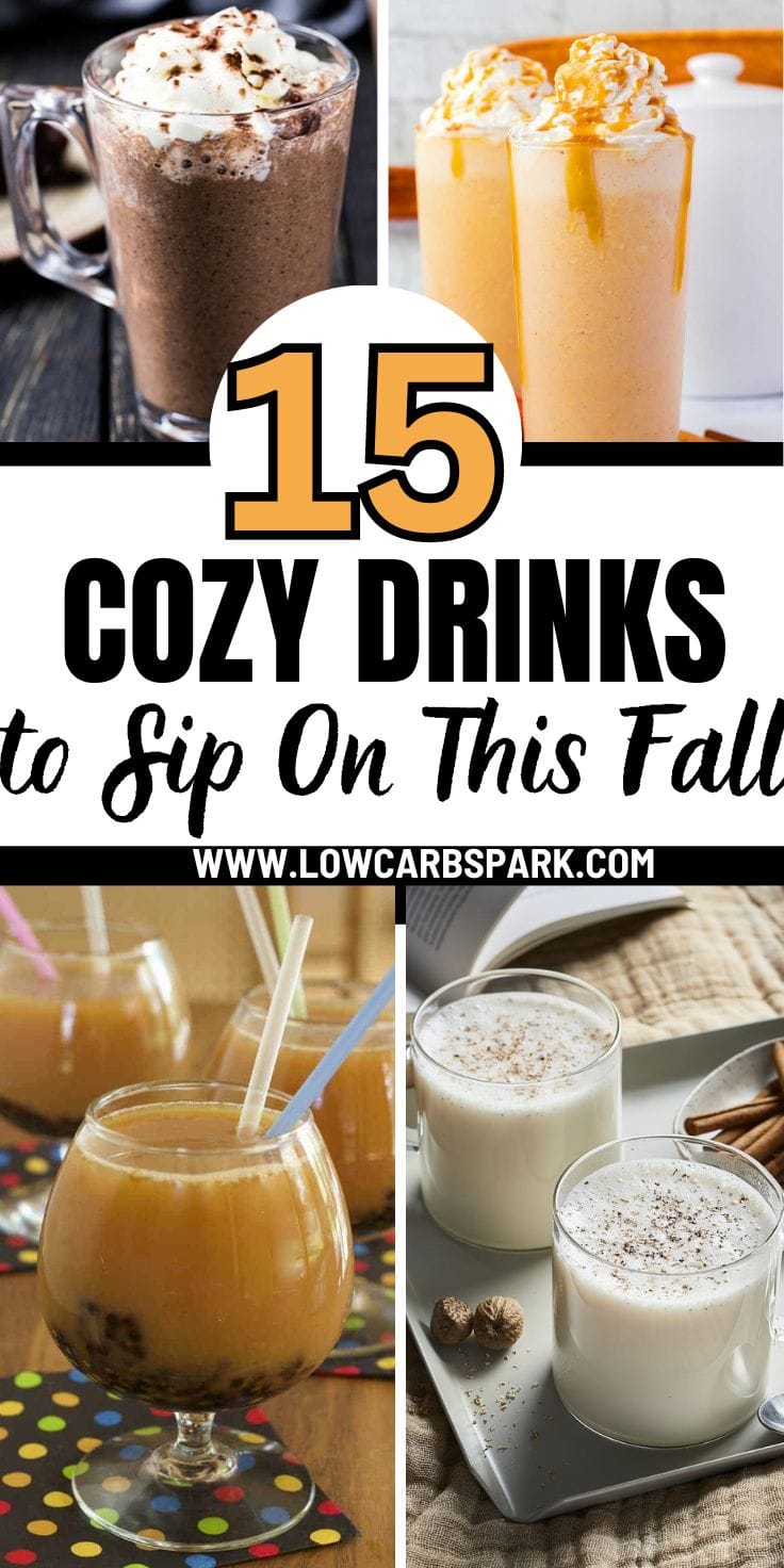 15 Cozy Drinks to Sip On This Fall - Low Carb Spark